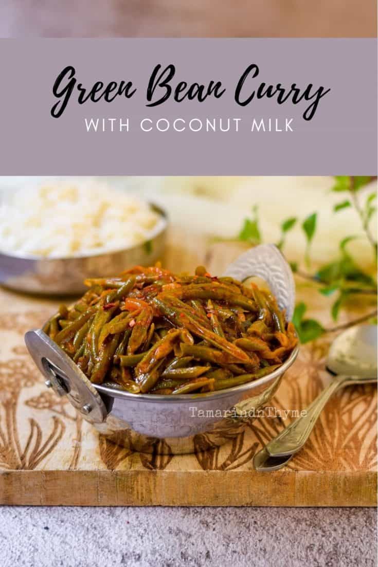 Green Bean Curry with Coconut Milk